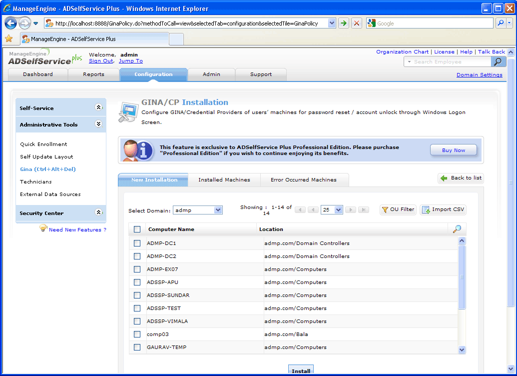 Web based Active Directory management with self service portal features ... Web based Active Directory management with self service portal features ...